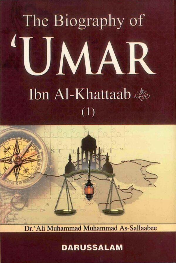 Dr. Ali Muhammad Sallabi – Biography Oh Umar Ibn Al Khataab (R.A) 2 VOL ...